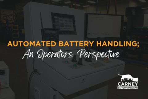 Automated Battery Handling; An Operators Perspective